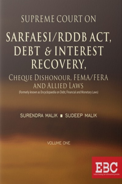 Supreme Court On SARFAESI/RDDB Act, Debt & Interest Recovery,Cheque ...